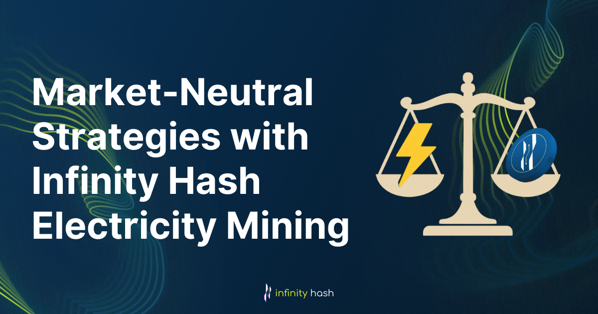 Reduce Volatility with Infinity Hash Electricity Mining